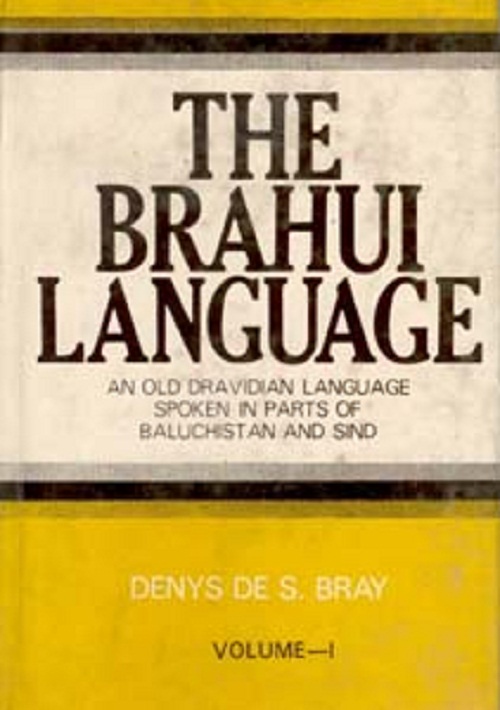 The Brahui Language (An Old Dravidian Language Spoken In Parts of ...